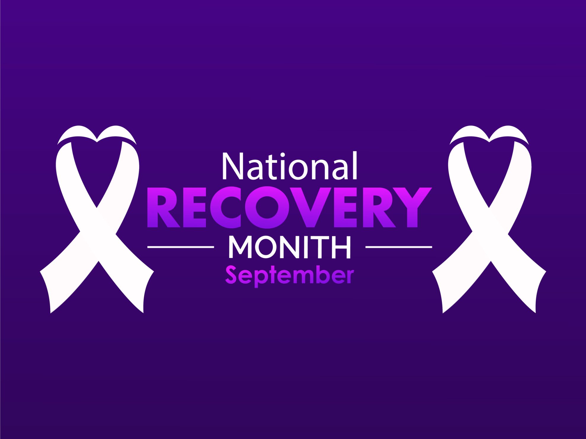September is a Month of Recovery and Hope: National Recovery Month and ...